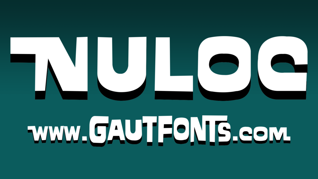 Download another cool and eclectic GAUTFONT Nuloc